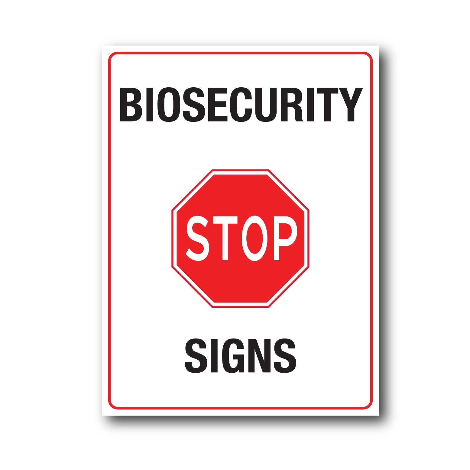 Biosecurity Signs – New Signs