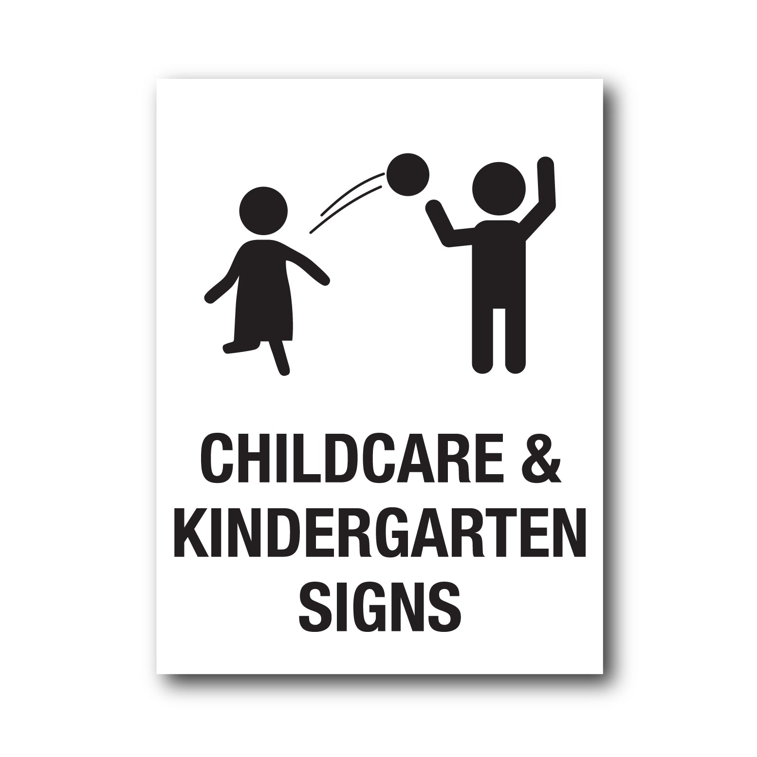 Childcare and Kindergarten Signs – New Signs