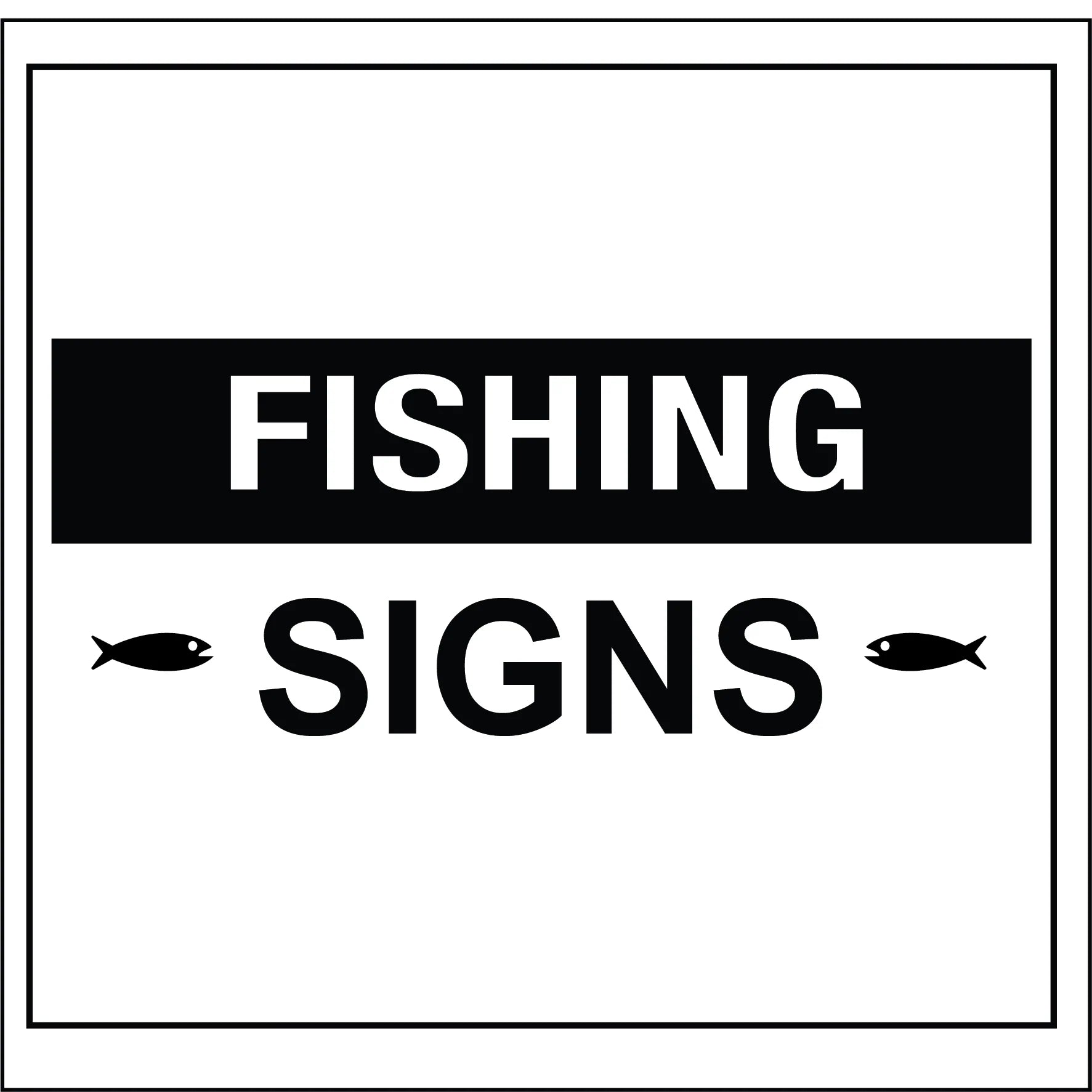 Fishing Signs – tagged "zoo" – New Signs