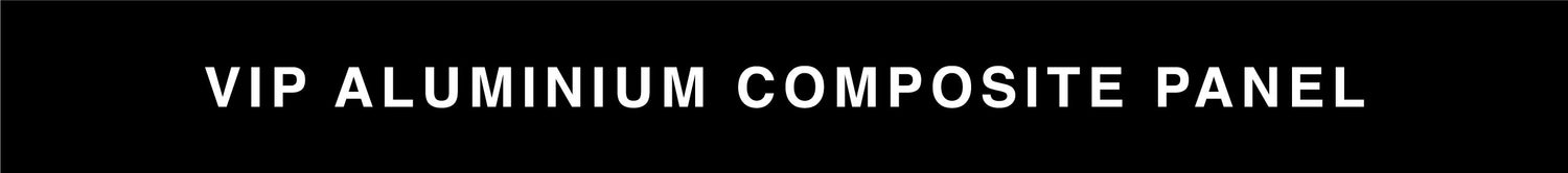 [hidden] - VIP Aluminium Composite Panel – New Signs