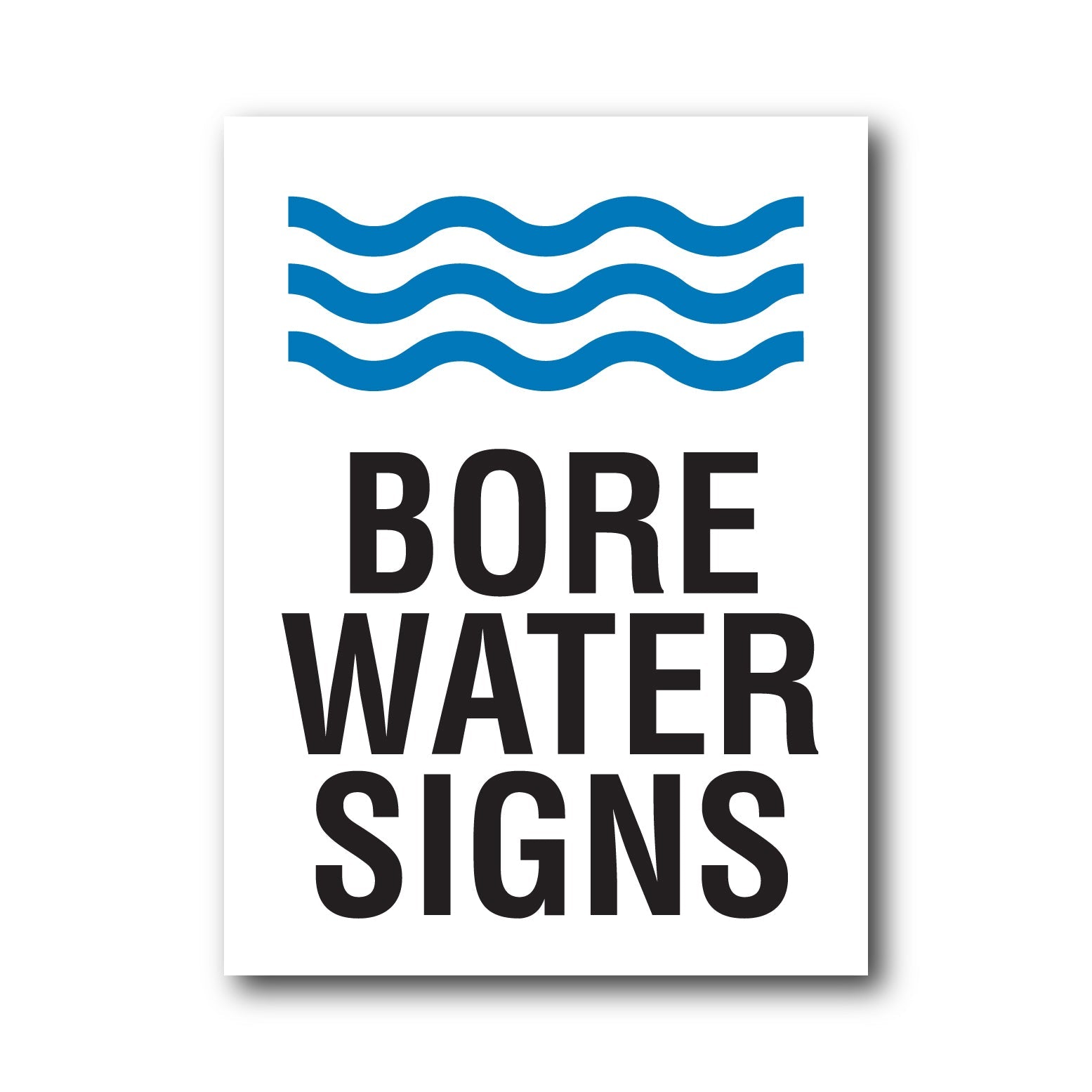 Water Signs | Bore Water Signs | Pond Signs – New Signs