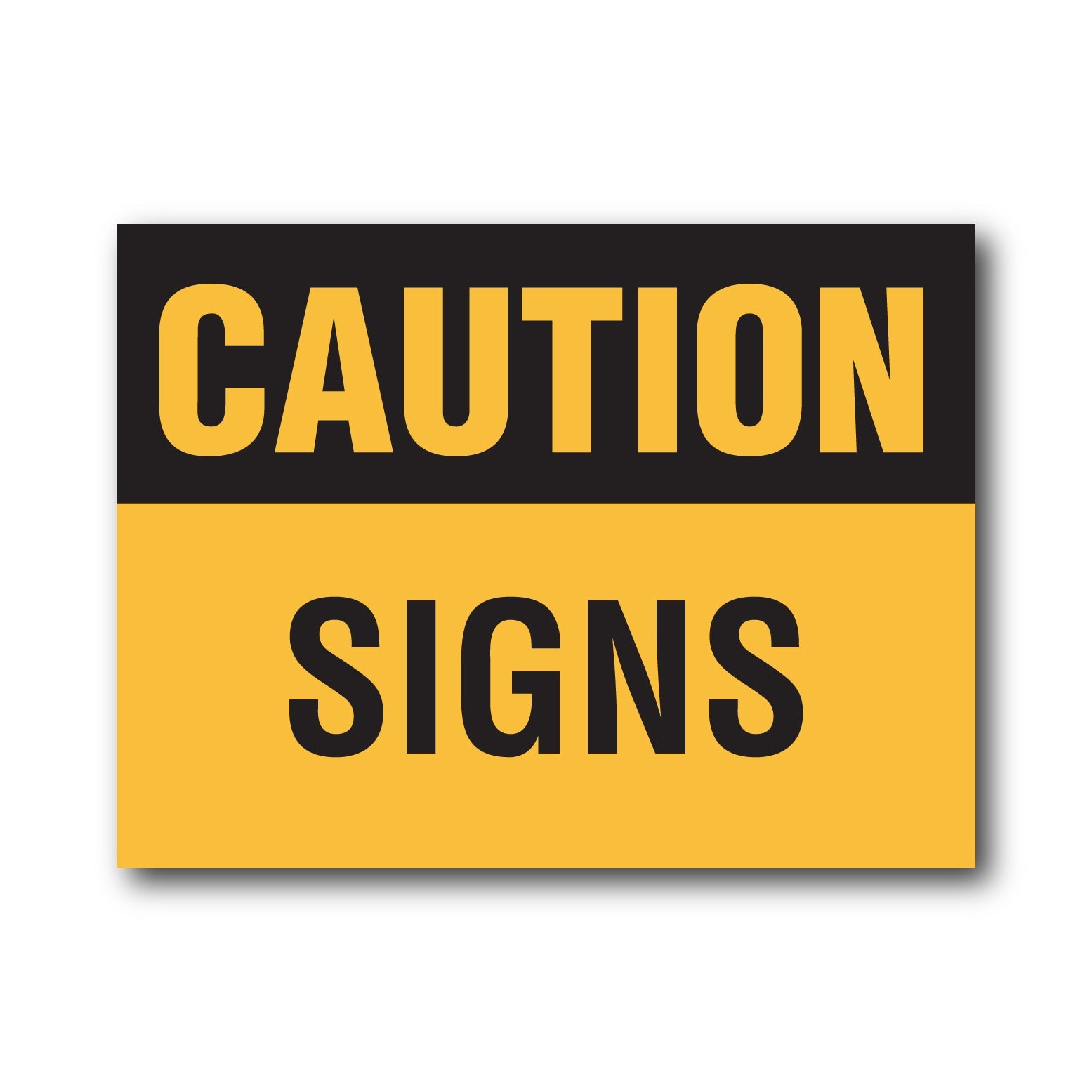 Caution Signs | Hazard Signs – New Signs