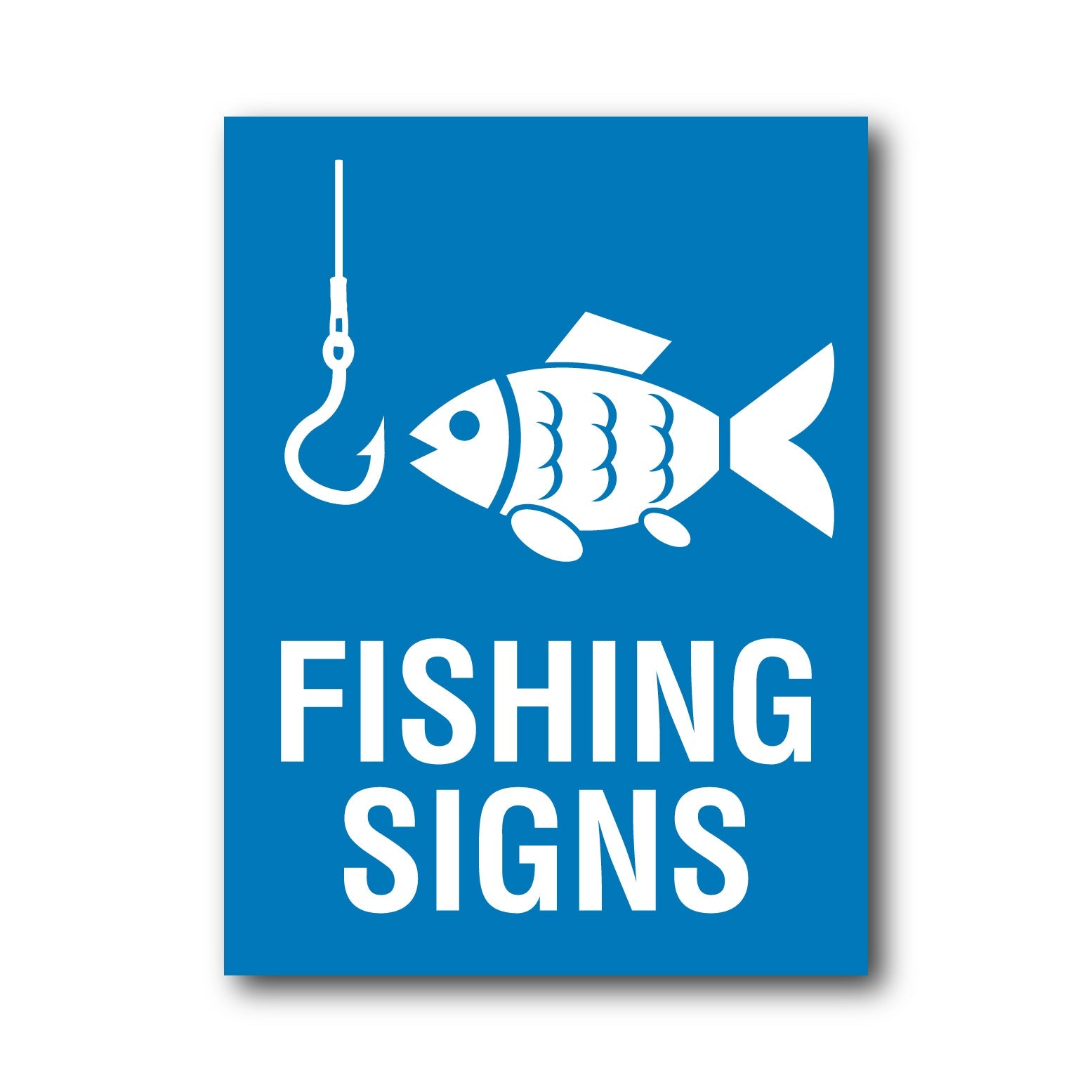 Fishing Signs – New Signs