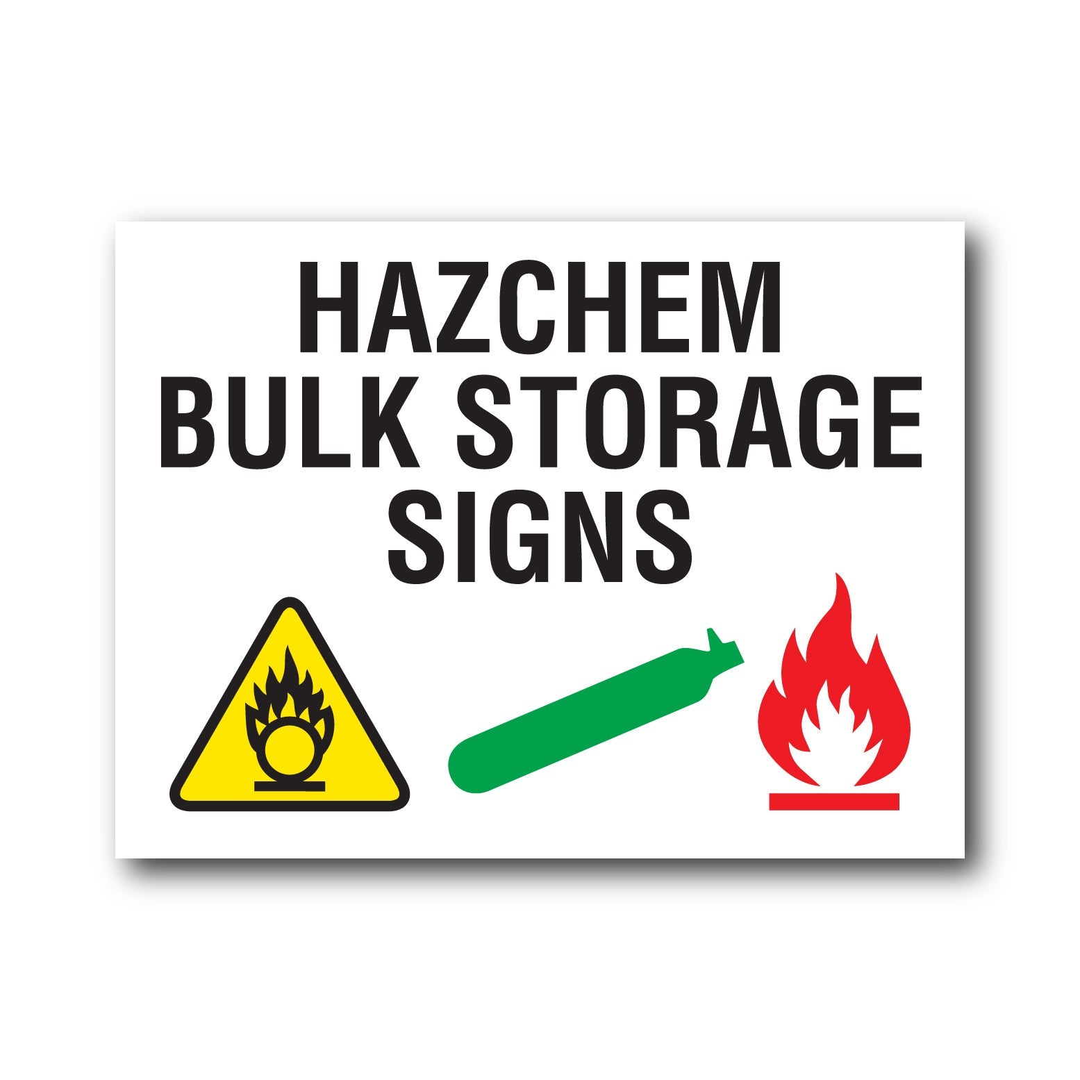 Hazchem Bulk Storage Signs – New Signs