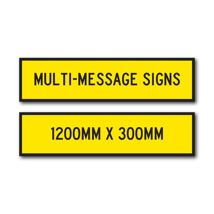 Multi-Message Signs – New Signs