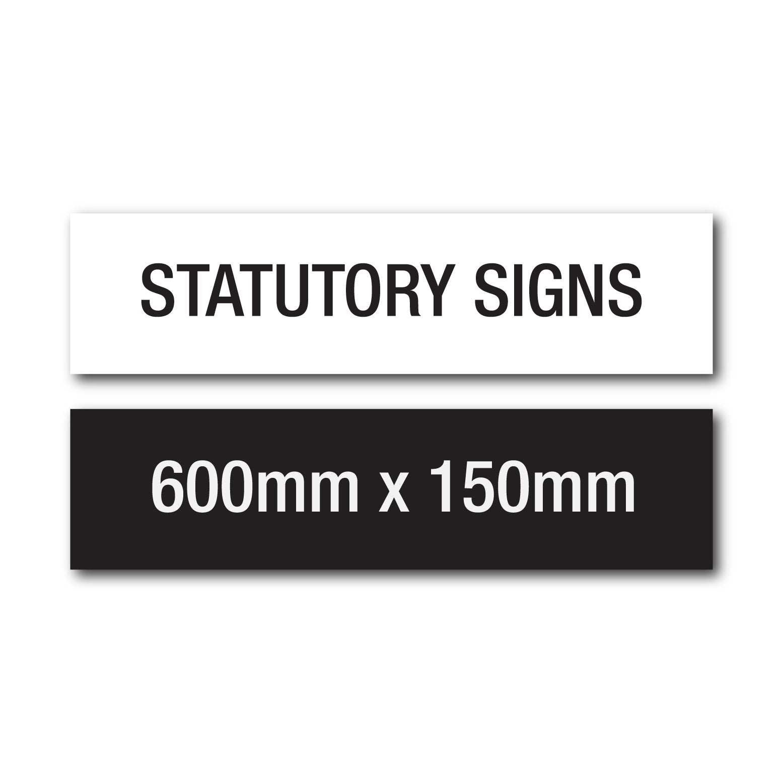 Statutory Signage | Custom Statutory Signage – New Signs