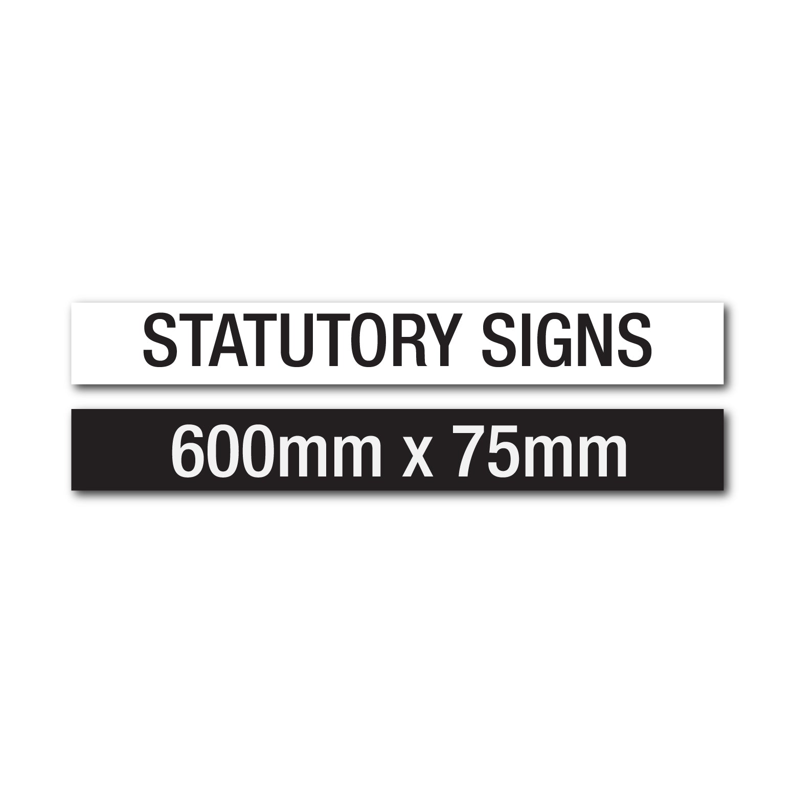 Statutory Signage | Custom Statutory Signage – New Signs