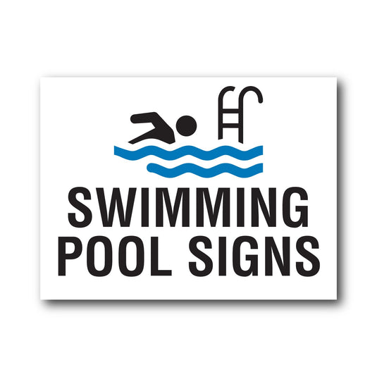 Swimming Pools Signs – New Signs