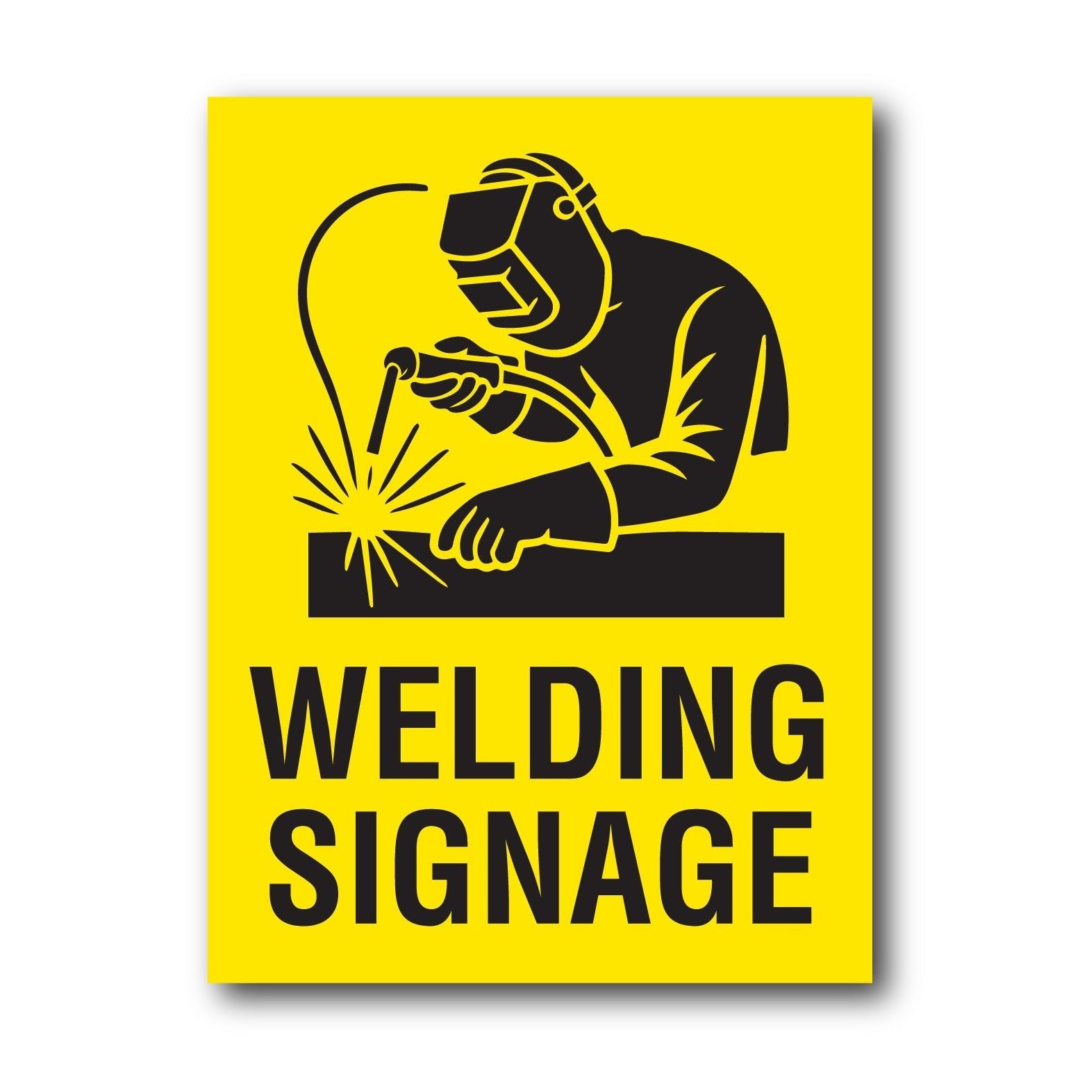 Welding Signs | Welding in Progress Signage – New Signs