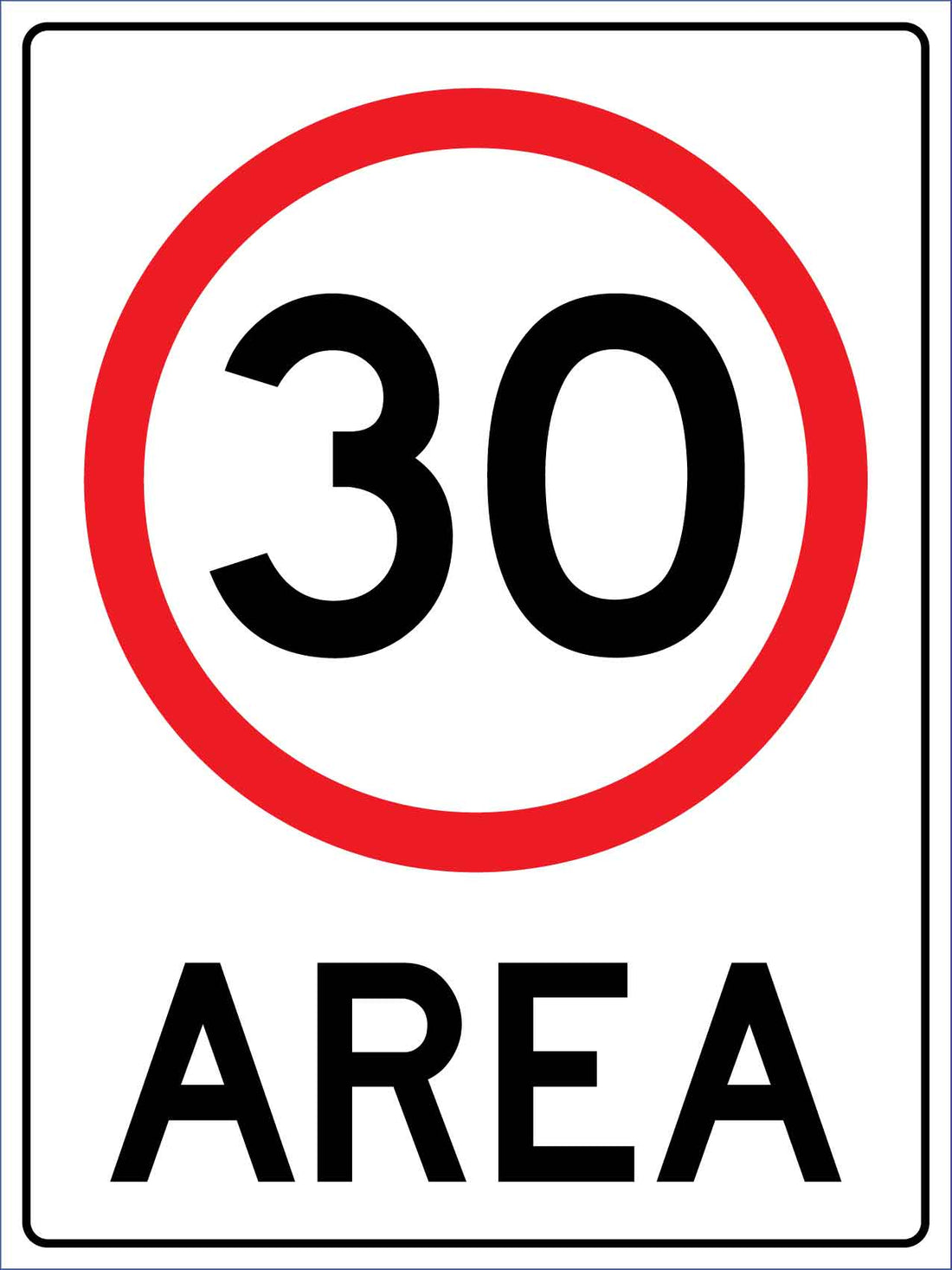 Area Speed Limit 30km Sign – New Signs