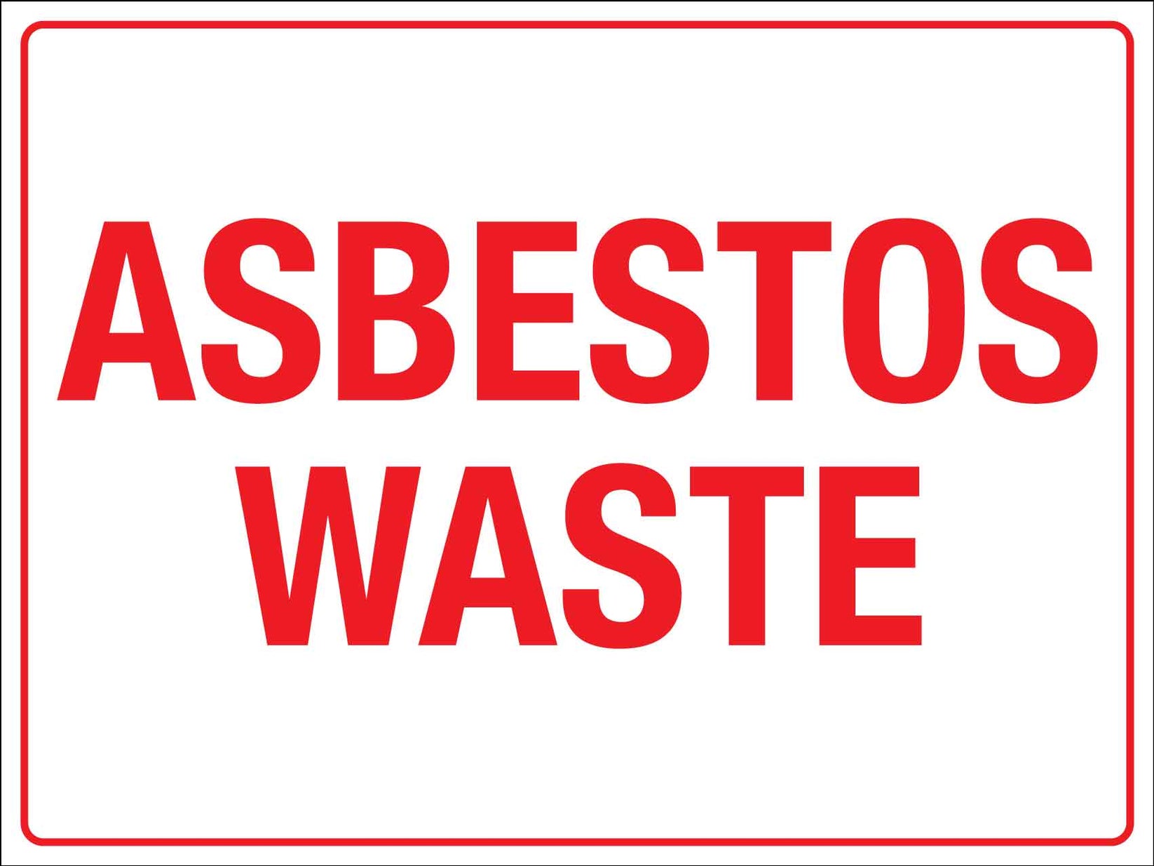 Asbestos Waste Sign – New Signs