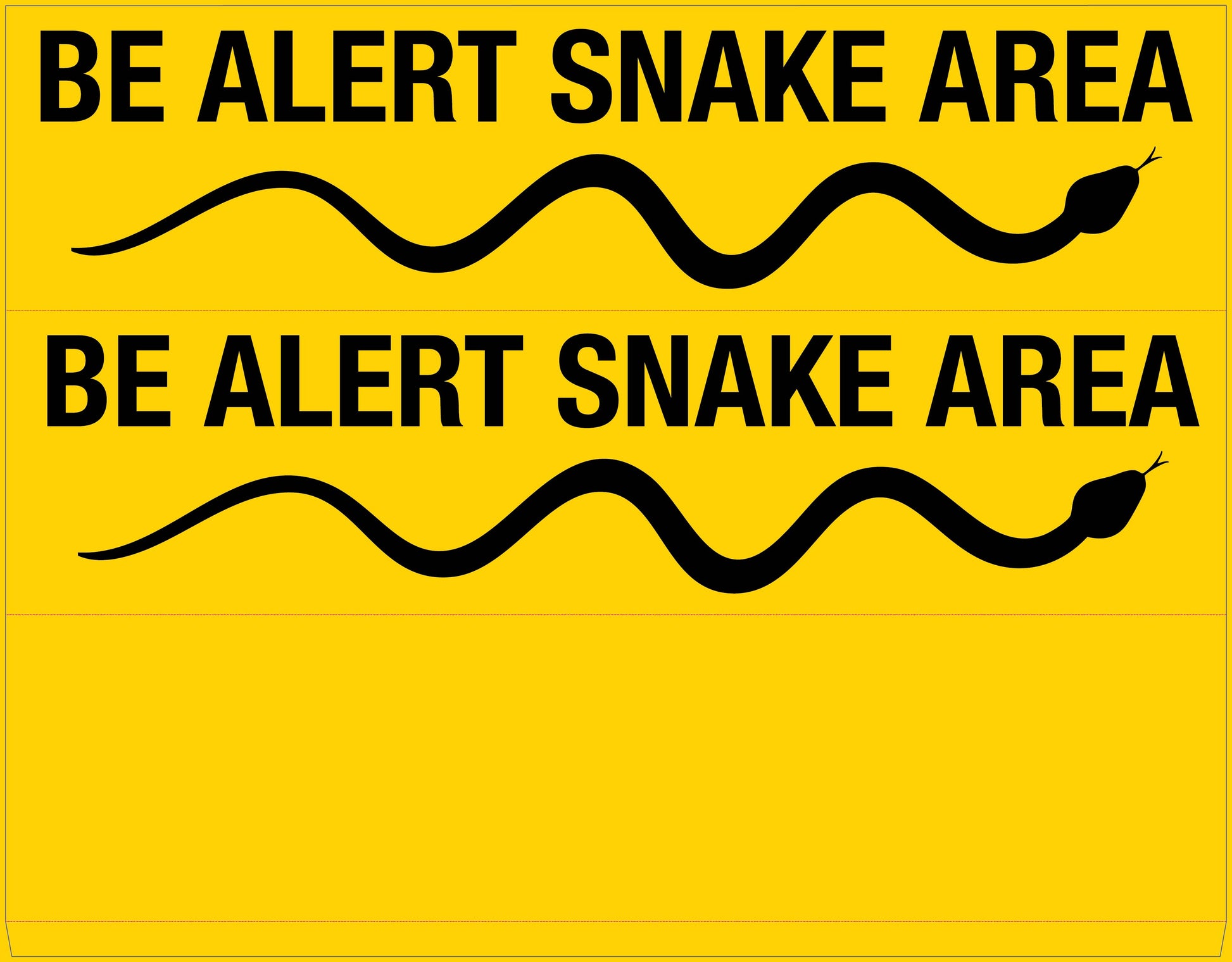 Be Alert Snake Area - Landscape Corflute Toblerone Signs – New Signs