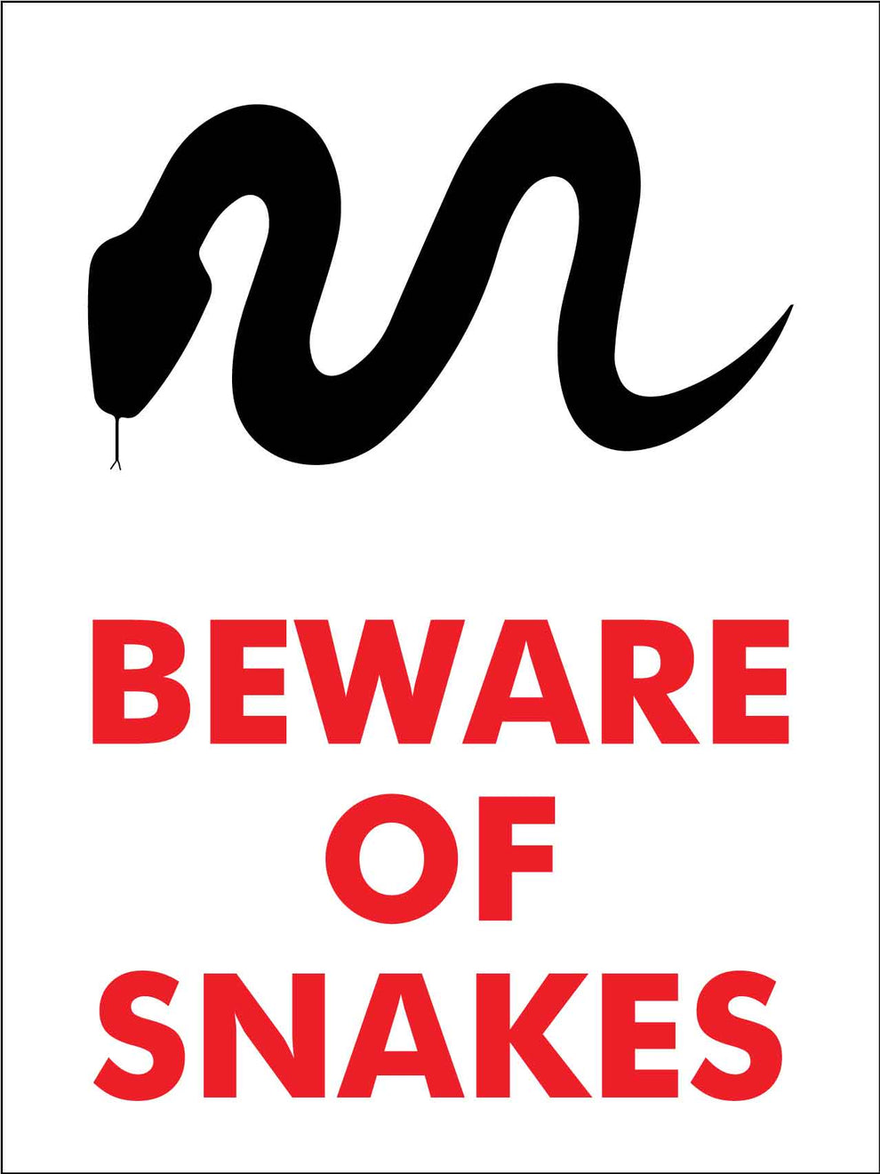 Beware Of Snakes Red Sign – New Signs