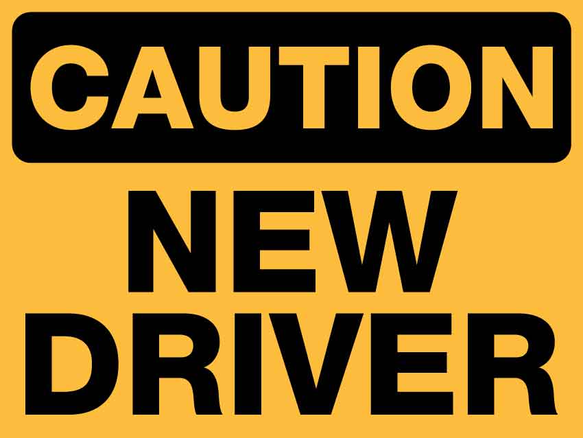 Caution New Driver Magnetic Vehicle Sign – New Signs