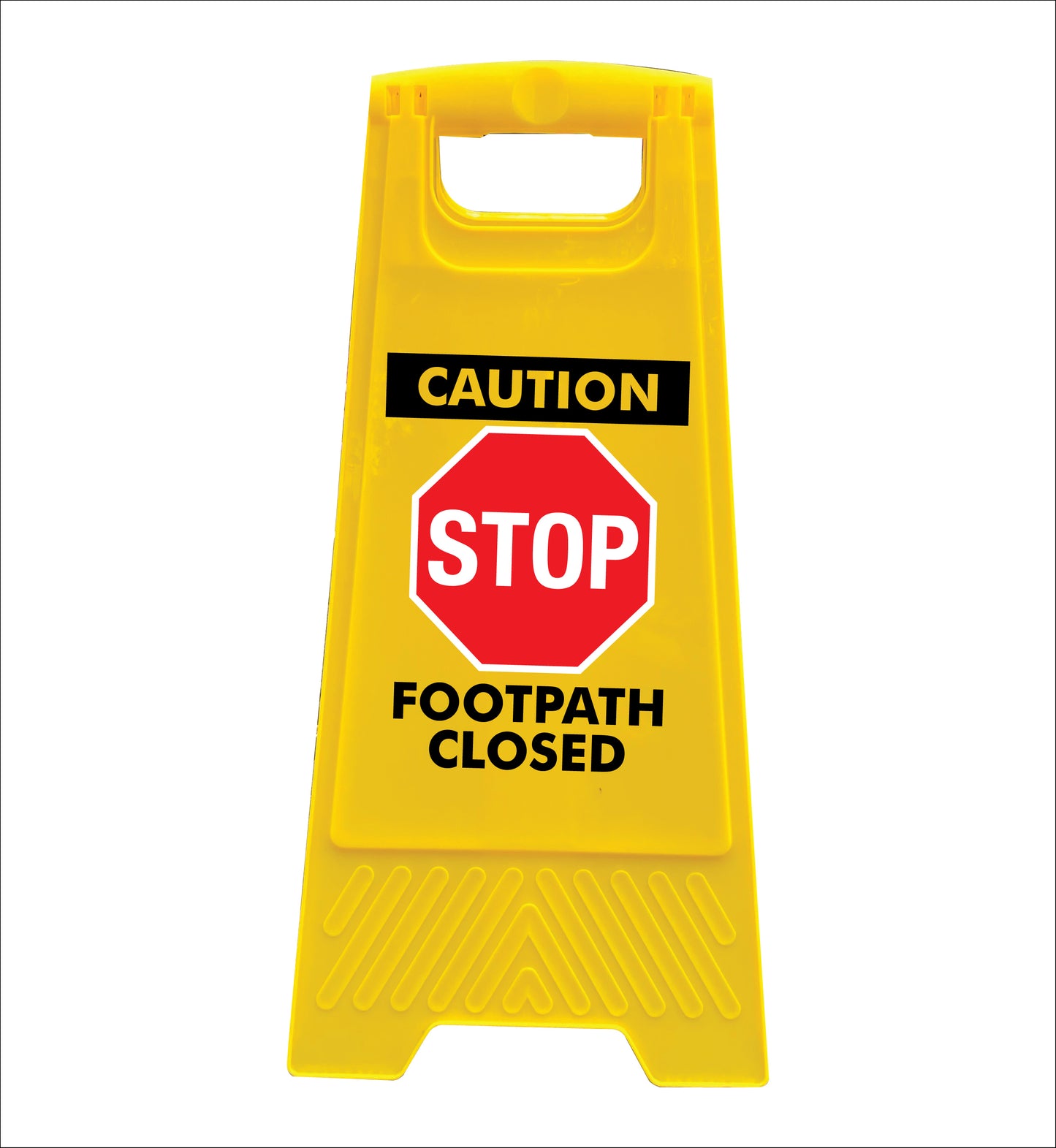 Yellow A-Frame - Caution Stop Footpath Closed – New Signs