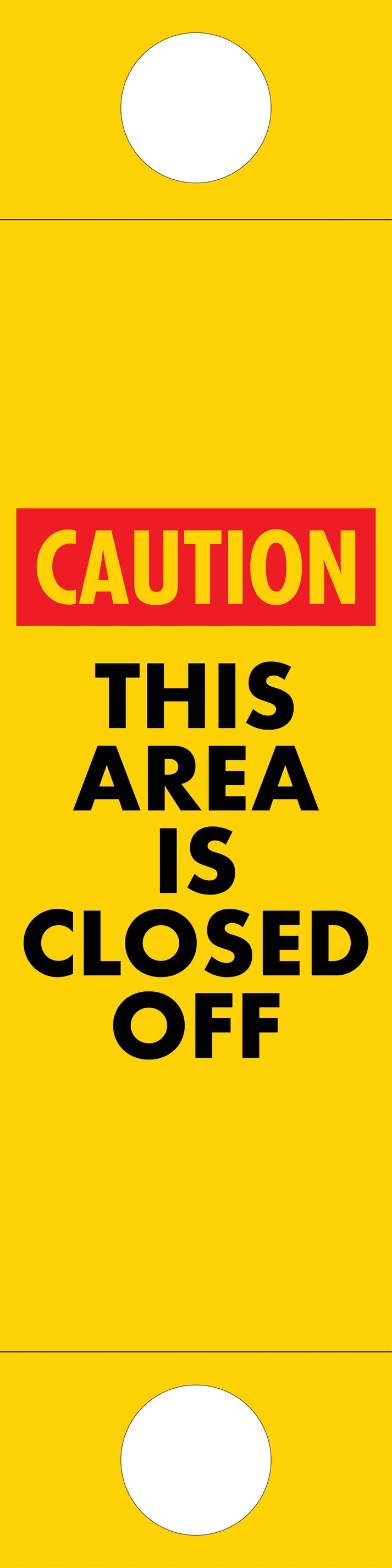 Caution This Area Is Closed Off - Corflute Bollard Traffic Signs – New ...