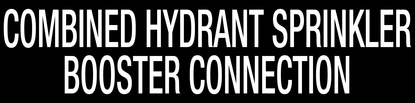 Combined Hydrant Sprinkler Booster Connection - Statutory Sign – New Signs