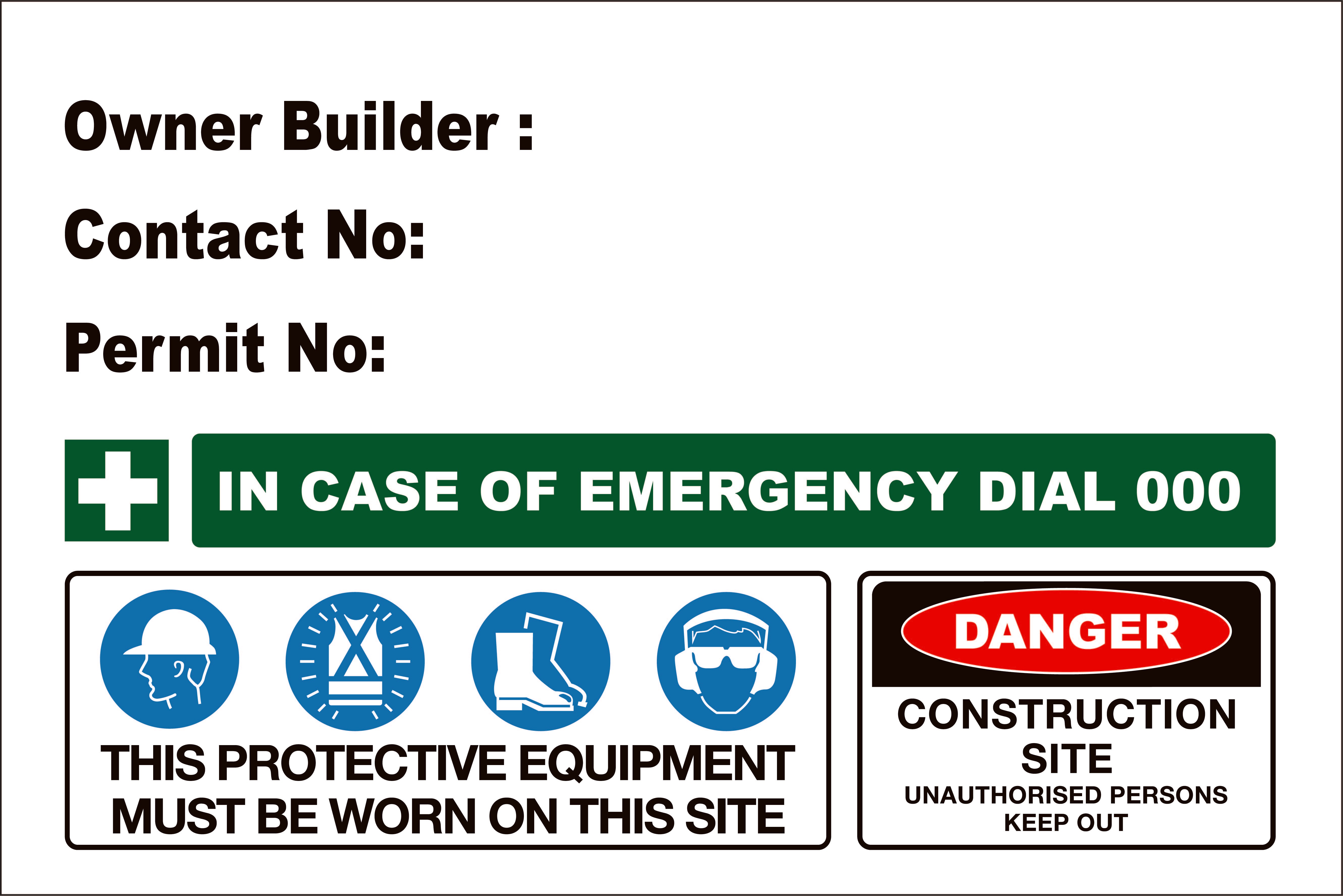Construction Owner Builder Danger Sign – New Signs