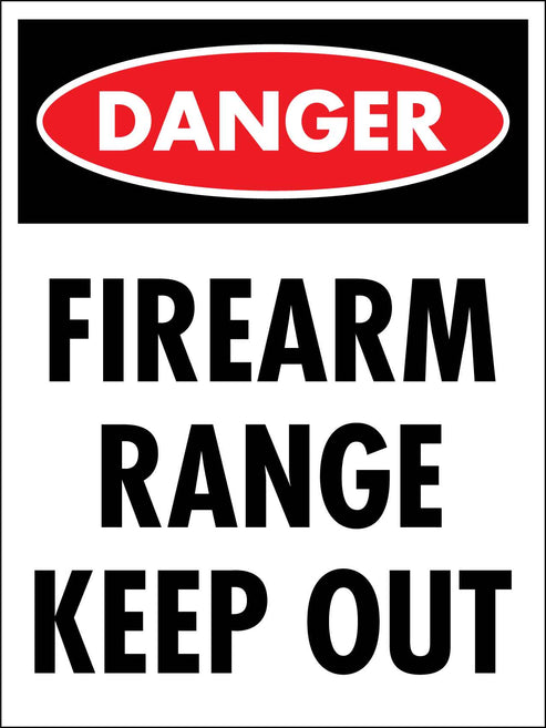 Danger Firearm Range Keep Out (Portrait) Sign – New Signs