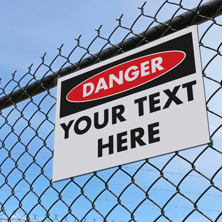 Danger Sign - Custom – New Signs