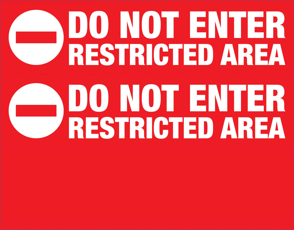 Do Not Enter Restricted Area - Landscape Corflute Toblerone Signs – New ...