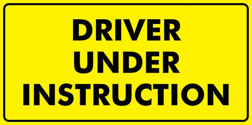 Driver Under Instruction Magnetic Vehicle Sign – New Signs