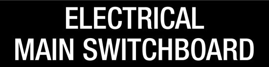 Electrical Main Switchboard - Statutory Sign – New Signs