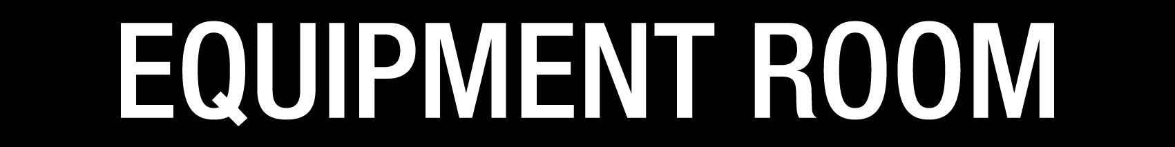 Equipment Room - Statutory Sign – New Signs