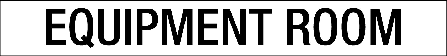 Equipment Room - Statutory Sign – New Signs