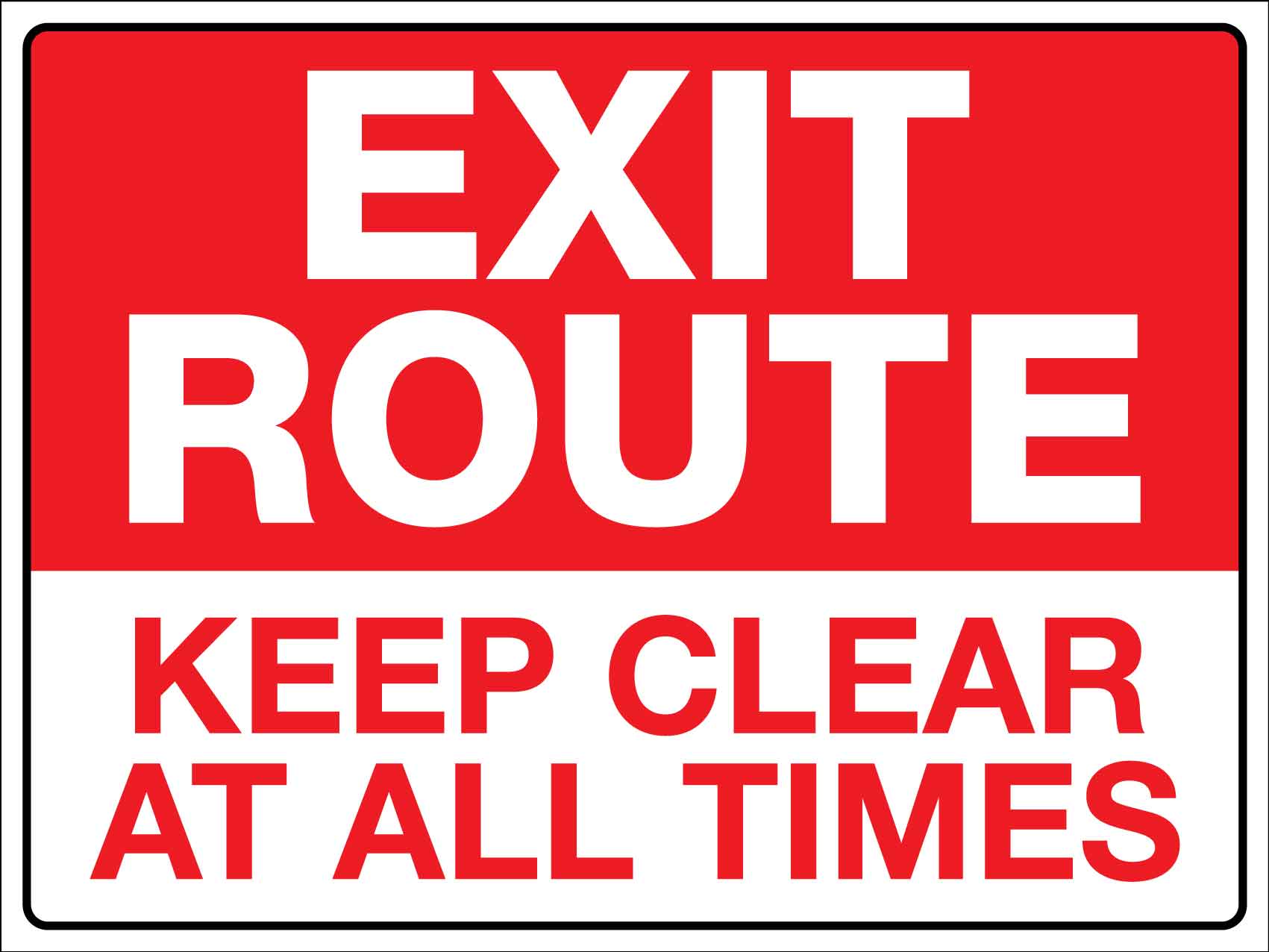 Exit Route Keep Clear At All Times Sign – New Signs