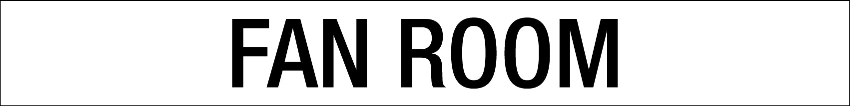 Fan Room - Statutory Sign – New Signs