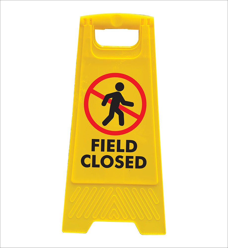 Yellow A-Frame - Field Closed – New Signs