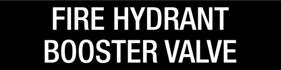 Fire Hydrant Booster Valve - Statutory Sign – New Signs