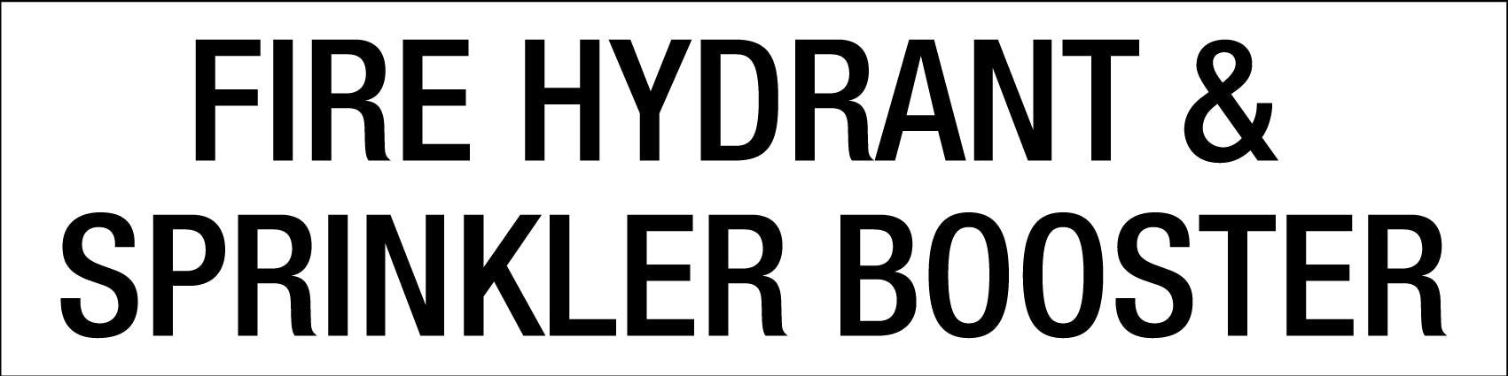 Fire Hydrant & Sprinkler Booster - Statutory Sign – New Signs