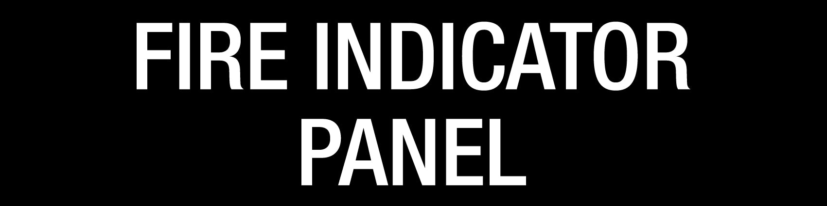 Fire Indicator Panel - Statutory Sign – New Signs