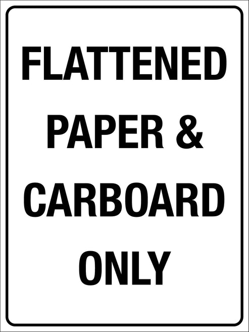 Flattened Paper & Cardboard Only Sign – New Signs