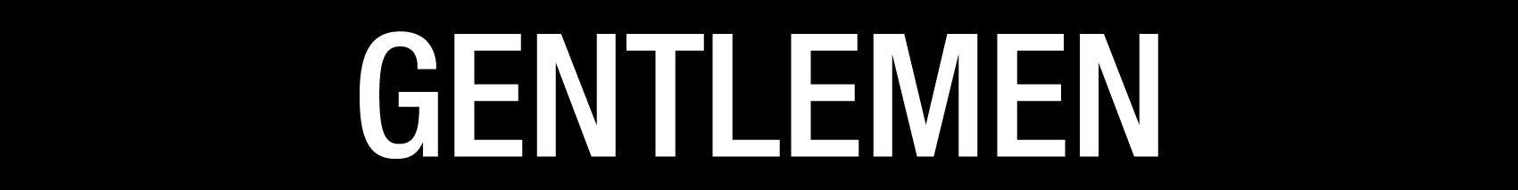 Gentlemen - Statutory Sign – New Signs