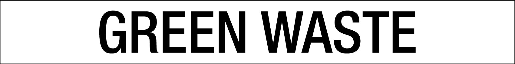 Green Waste - Statutory Sign – New Signs