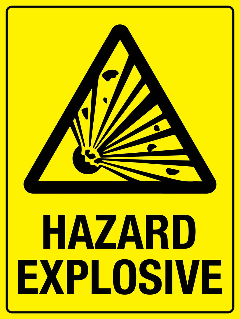 Hazard Explosive Sign – New Signs