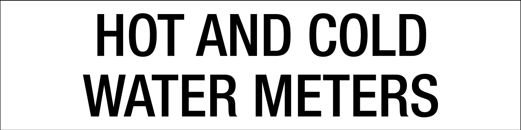 Hot and Cold Water Meter - Statutory Sign – New Signs