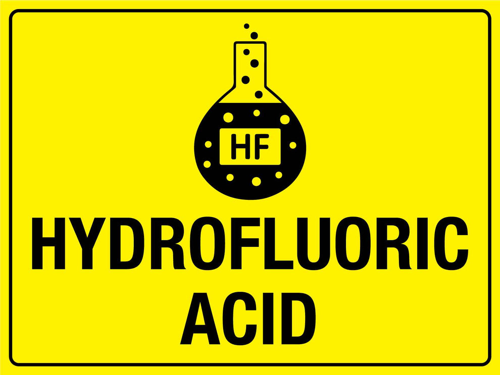 Hydrofluoric Acid Sign – New Signs