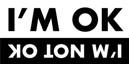 Im Ok Im Not Ok Car Bumper Stickers – New Signs