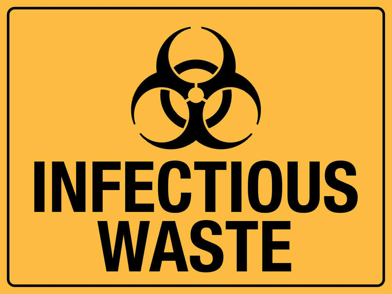 Infectious Waste Sign – New Signs