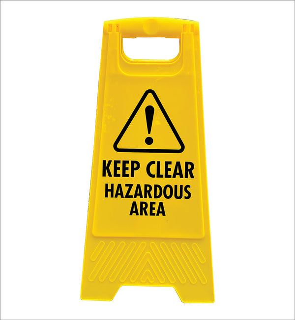 Yellow A-Frame - Keep Clear Hazardous Area – New Signs