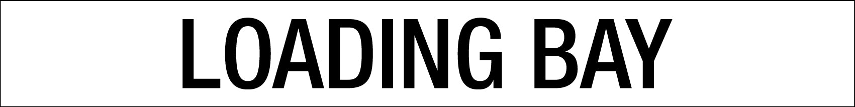 Loading Bay - Statutory Sign – New Signs