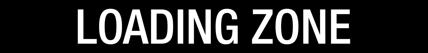 Loading Zone - Statutory Sign – New Signs