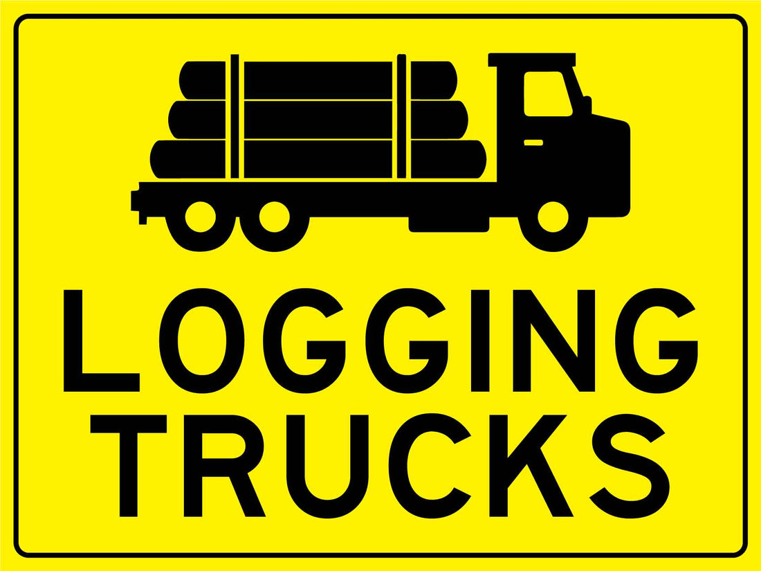 Logging Trucks Sign – New Signs