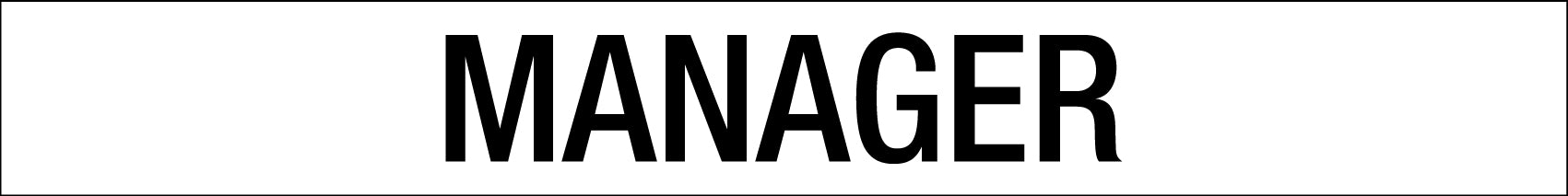 Manager - Statutory Sign – New Signs