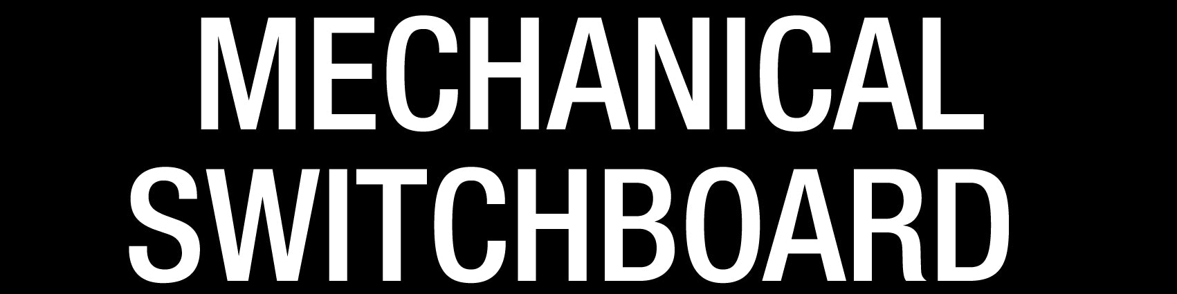 Mechanical Switchboard- Statutory Sign – New Signs