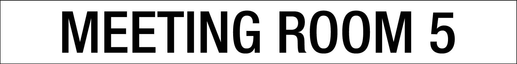 Meeting Room 5 - Statutory Sign – New Signs